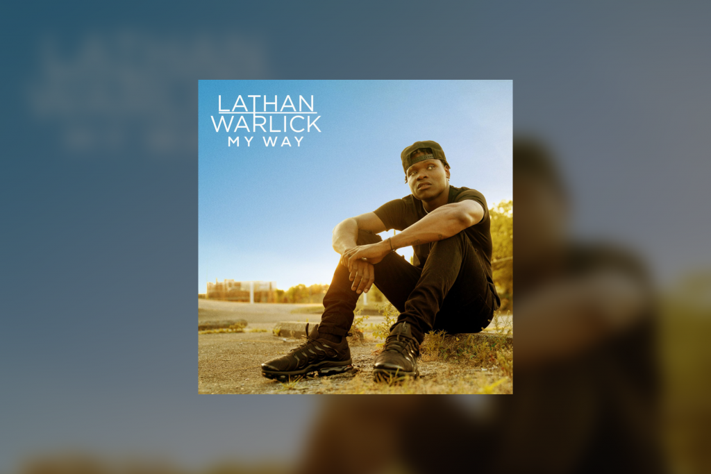Lathan Warlick - My Way EP (Album-Review) | CNTRY